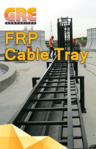รางสายไฟฟ้า (Cable Ladder/Cable Tray) - GRE COMPOSITES บริษัท จีอาร์อี ...