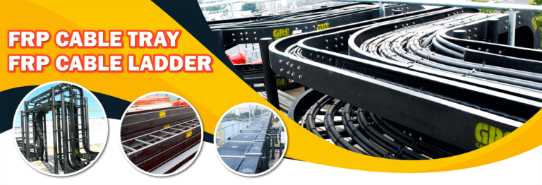 FRP Cable Ladder/ Cable Tray - Corrosion Resistanc, Light Weight